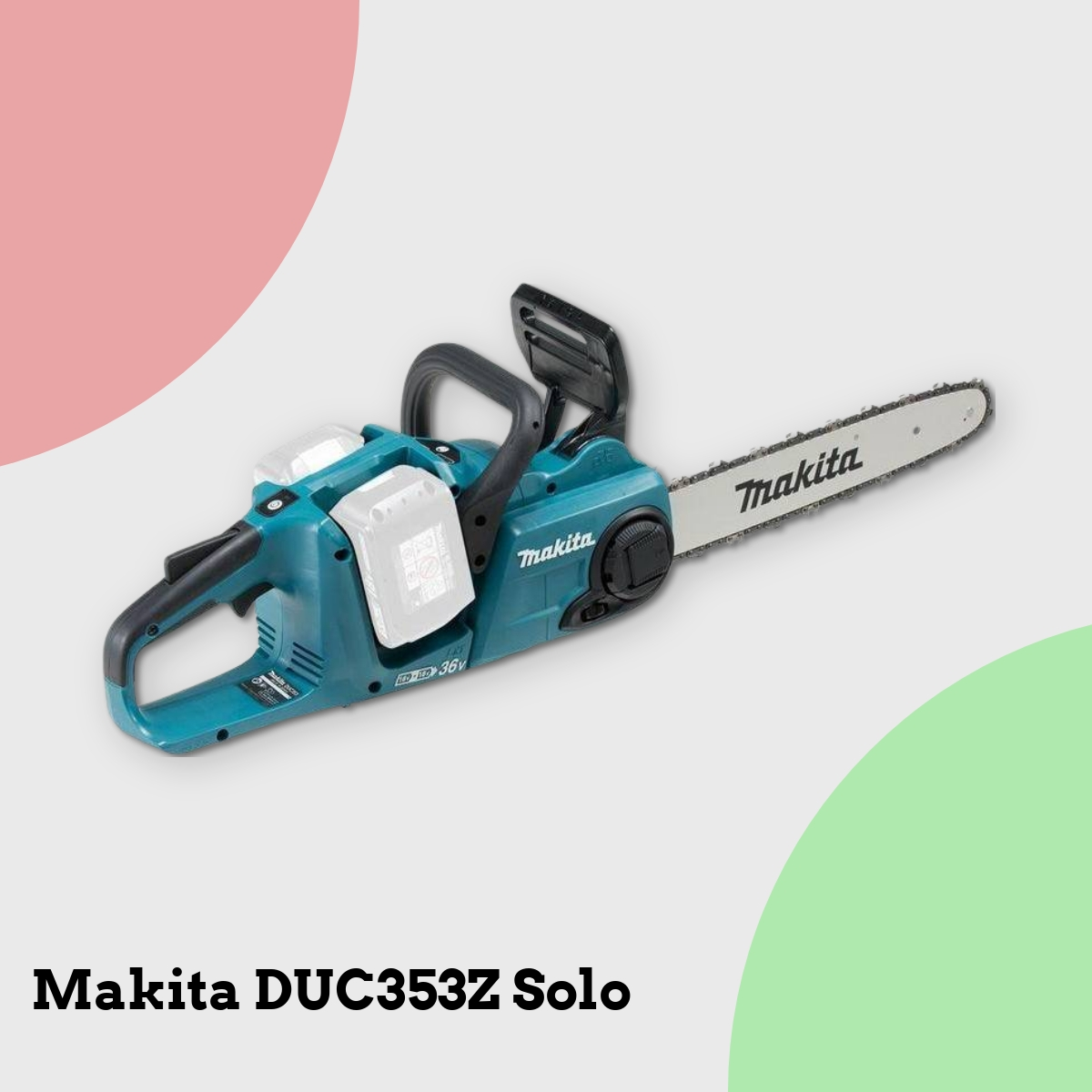 → Anmeldelse af Makita DUC353Z Solo (2026)